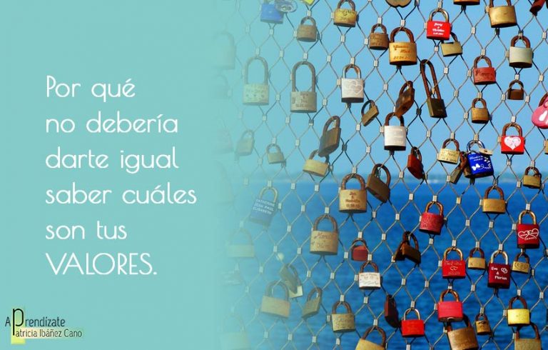 Por qué no debería darte igual saber cuáles son tus valores